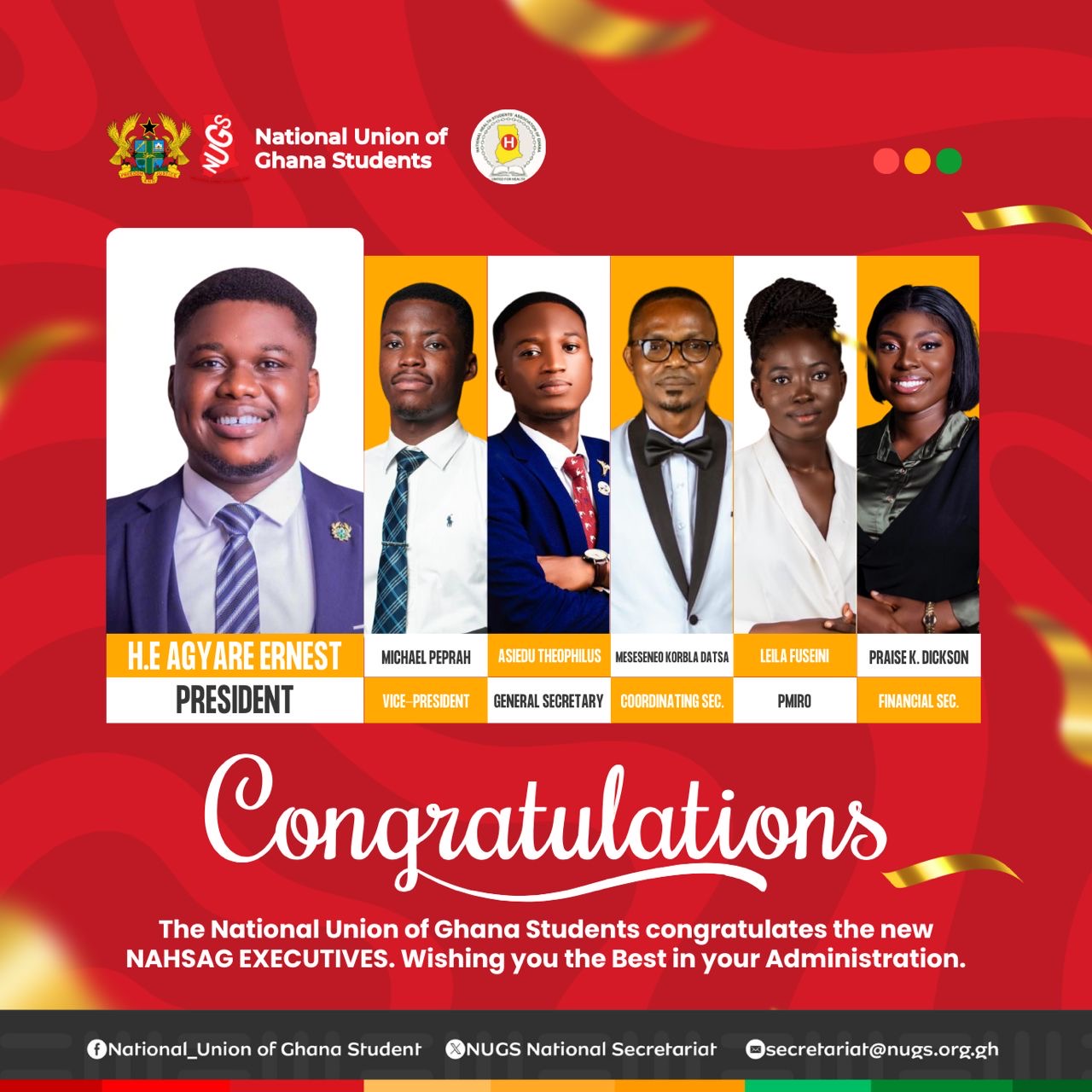 NUGS CONGRATULATE THE NEW NAHSAG EXECUTIVES LED BY H.E AGYARE ERNEST ...